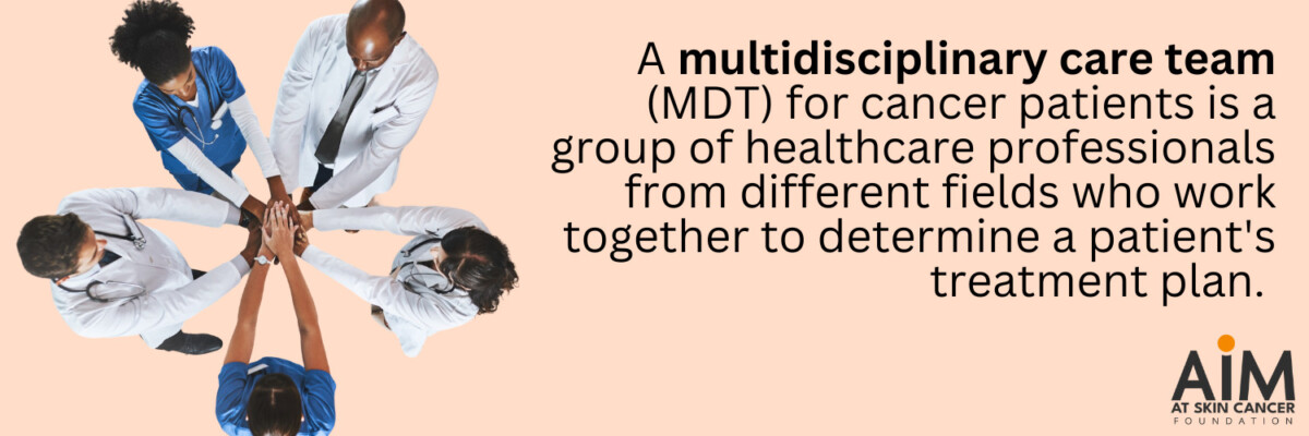 There’s no “I” in “Team”– A Multidisciplinary Approach to Cancer Care ...